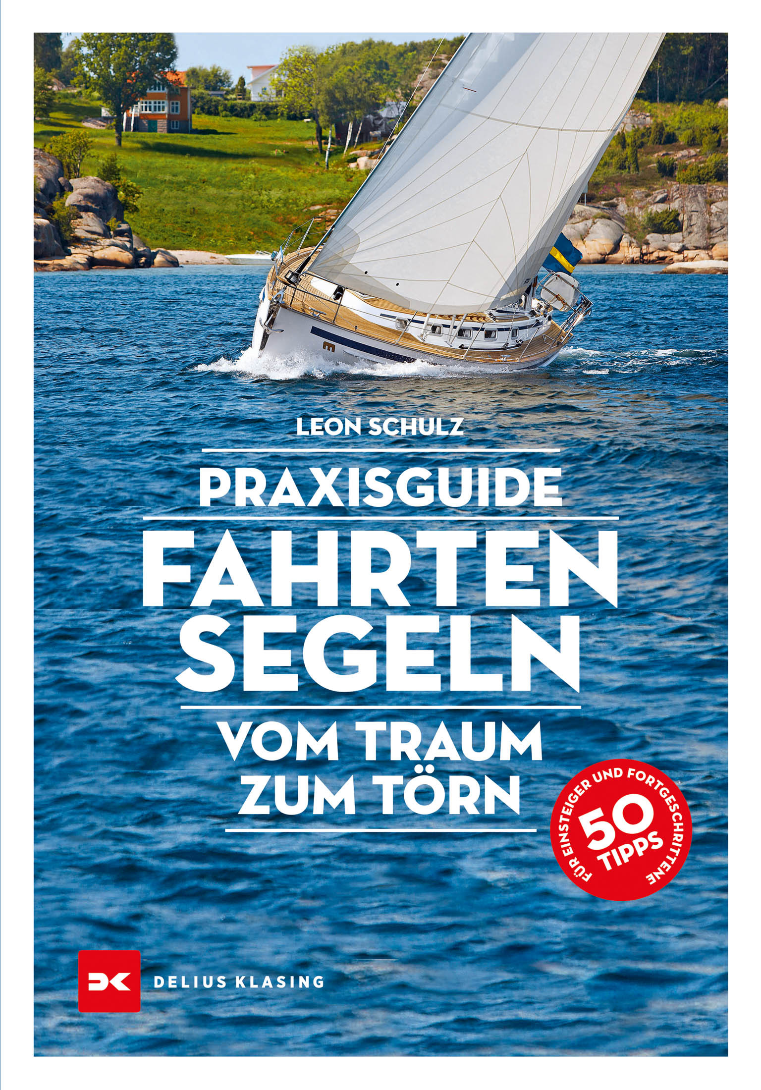 Leon Schulz – Praxisguide Fahrtensegeln — Download